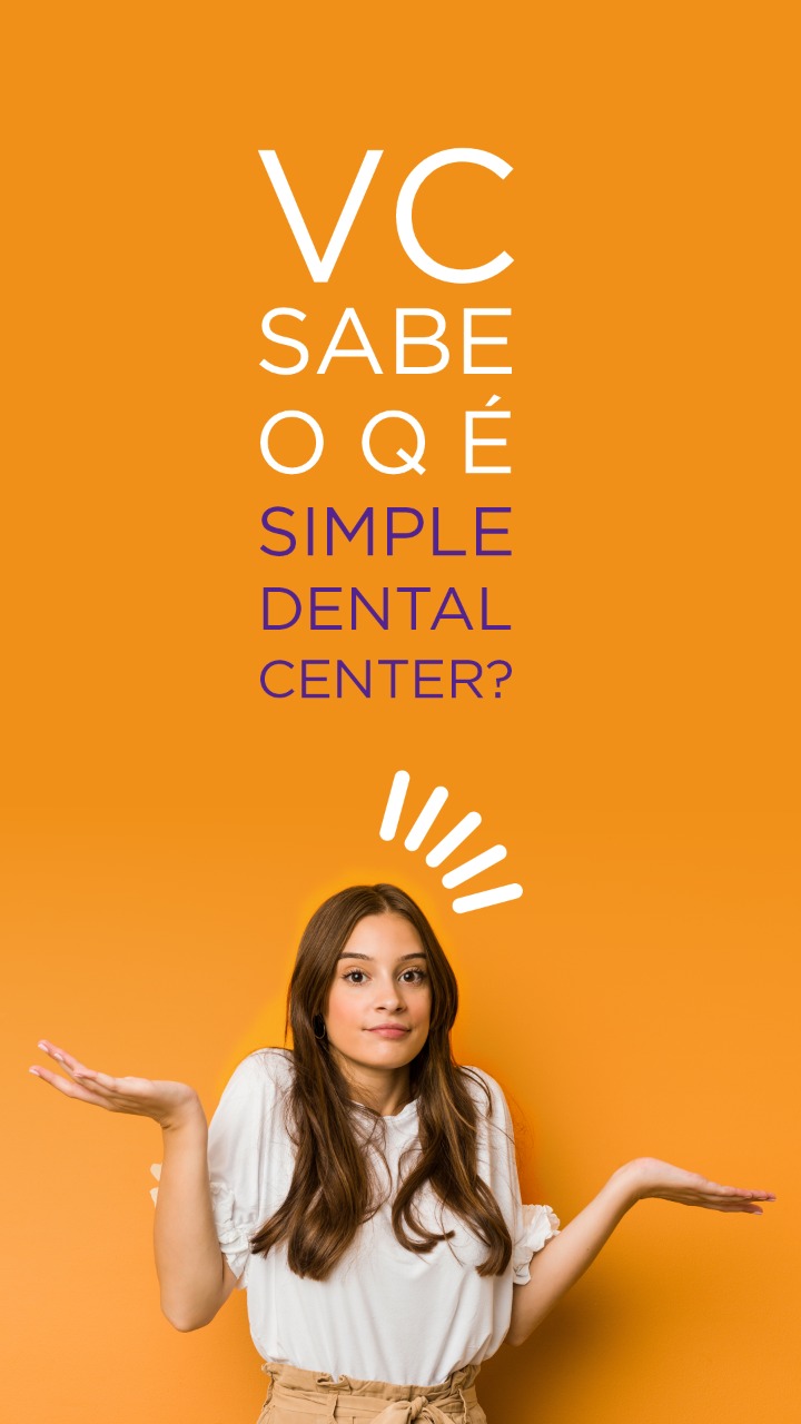 Simple Dental Center - Simplifique conosco! - QUEM SOMOS